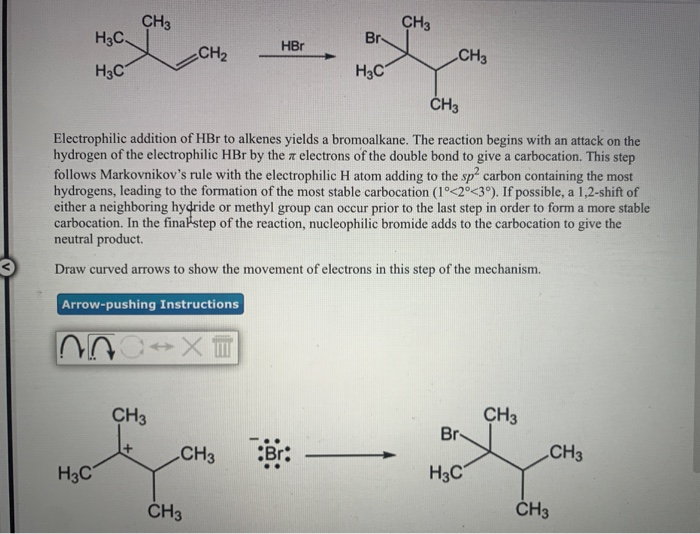 Solved CH3 CH3 Br HBr CH2 CH3 H3C H3C Electrophilic addition | Chegg.com