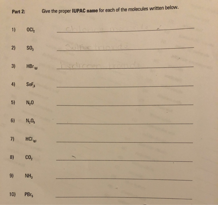 Solved Part 2: Give the proper IUPAC name for each of the | Chegg.com