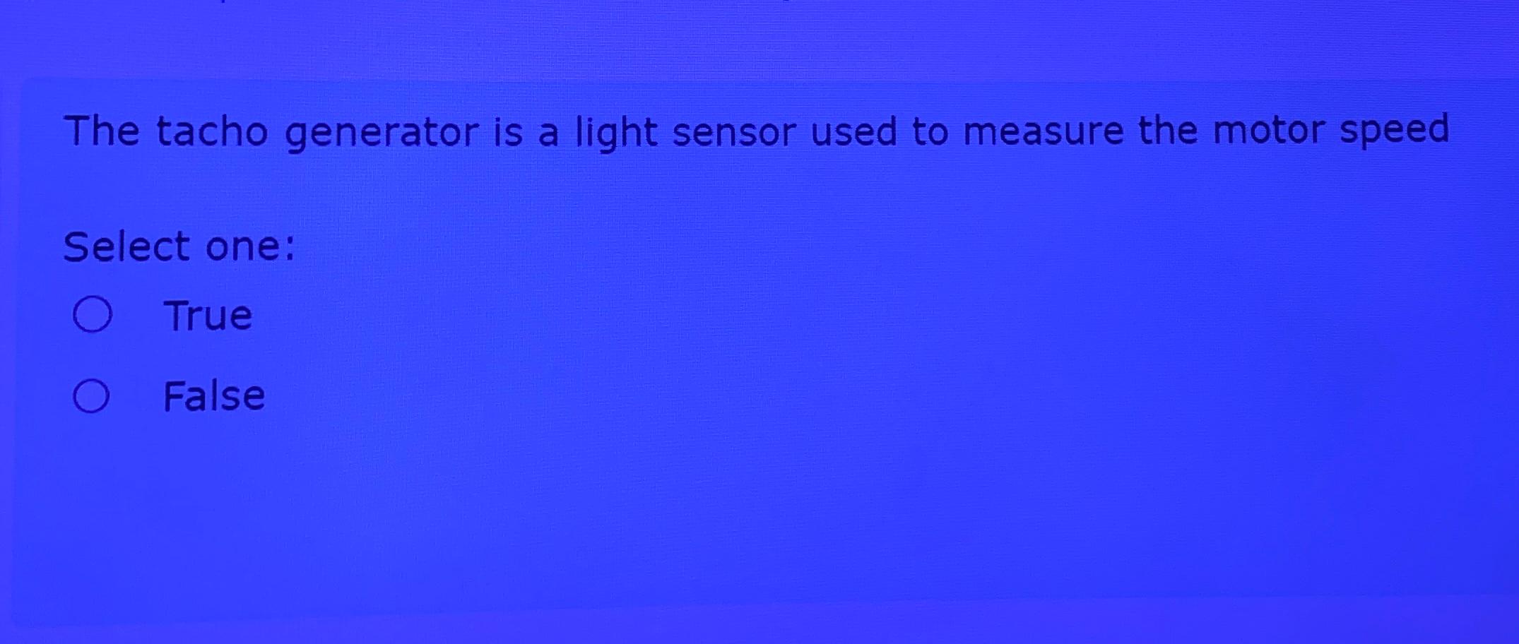 Solved The tacho generator is a light sensor used to measure | Chegg.com