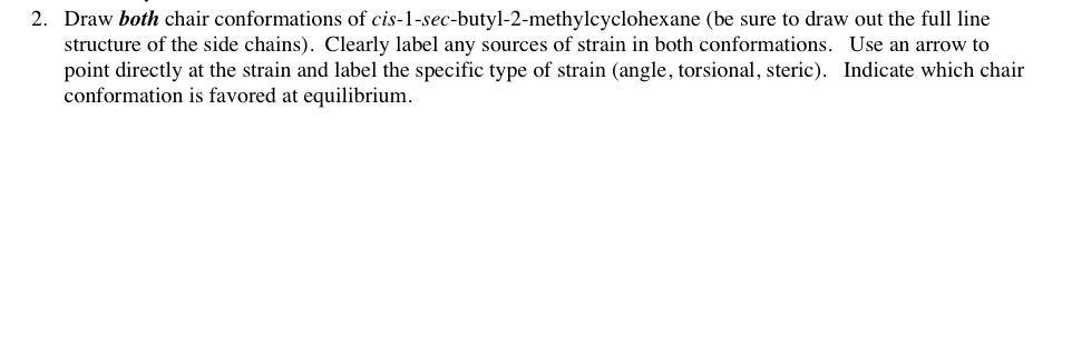 Solved Draw both chair conformations of | Chegg.com