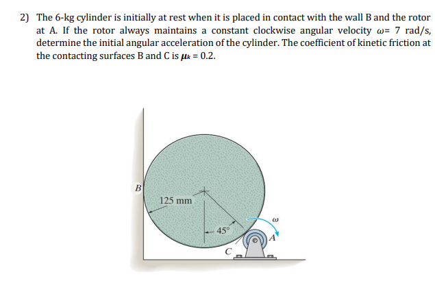 Solved The 6-kg ﻿cylinder is ﻿initially at ﻿rest when it is | Chegg.com