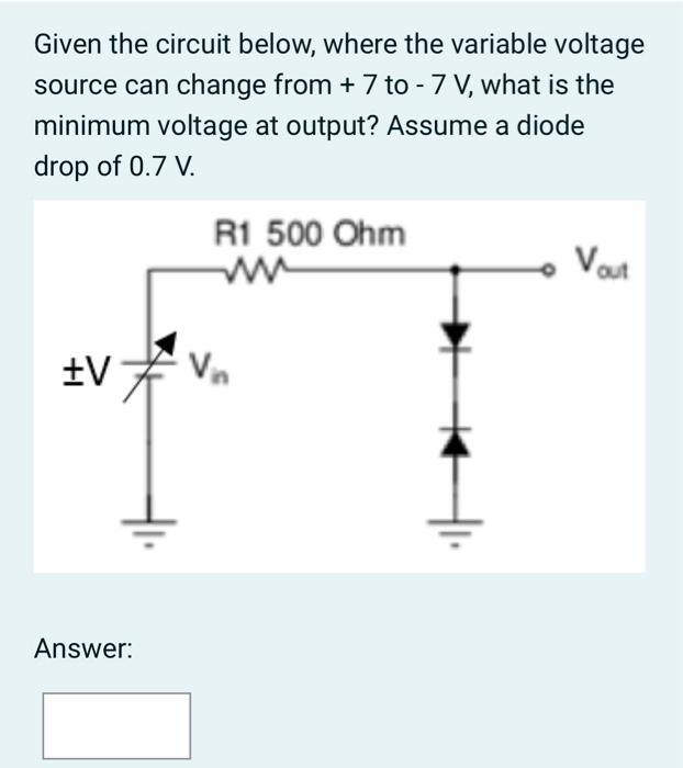 Solved Given the circuit below, where the variable voltage | Chegg.com