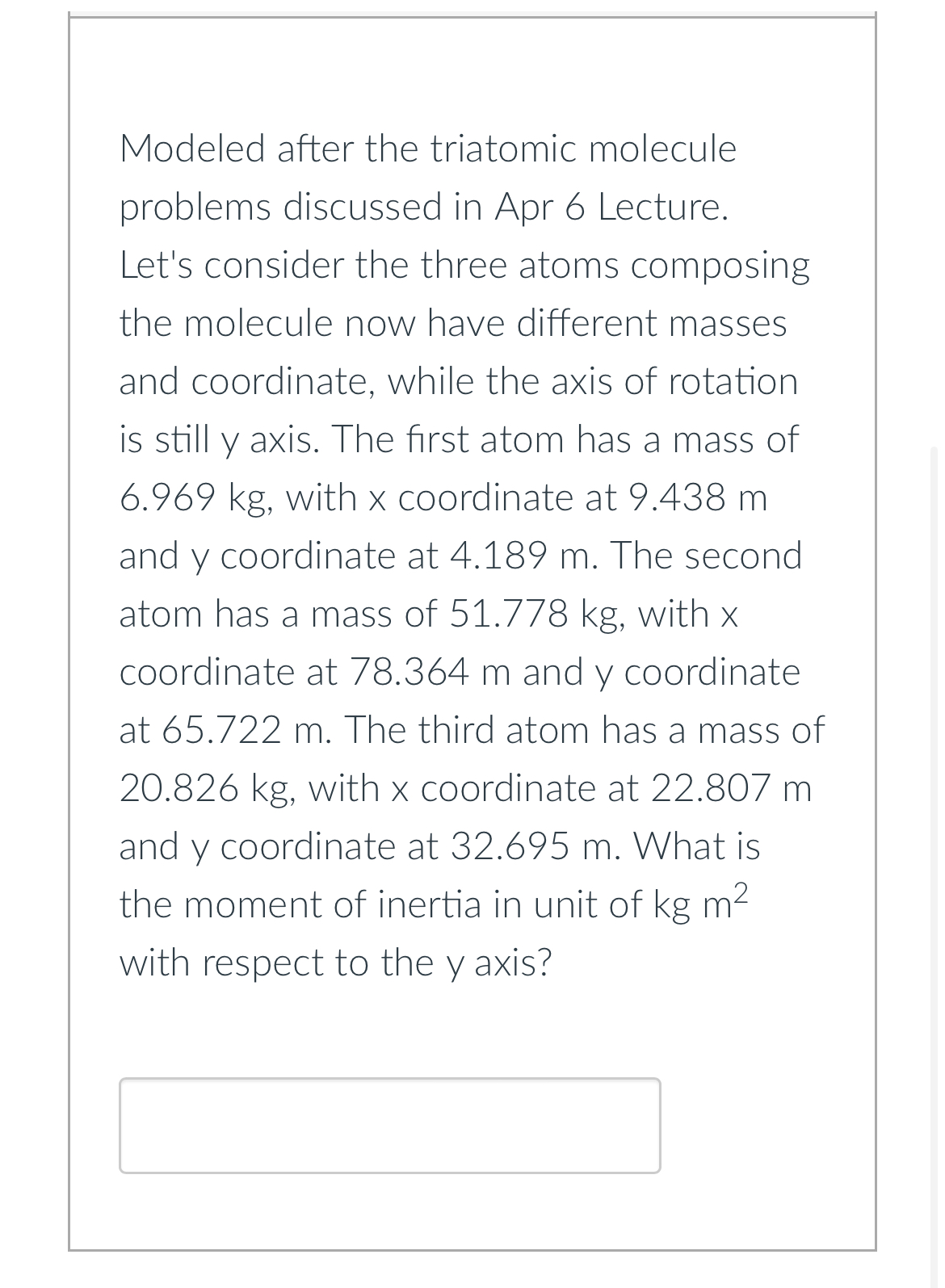 Solved Modeled After The Triatomic Molecule Problems