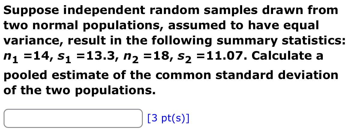 Solved Suppose independent random samples drawn from two | Chegg.com