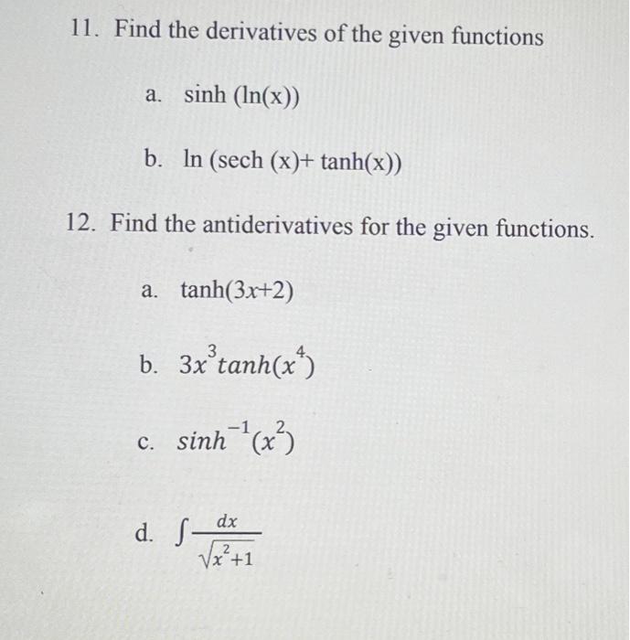 Solved 11. Find the derivatives of the given functions a. | Chegg.com
