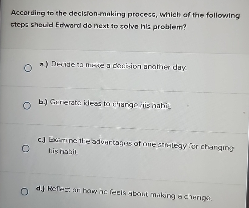 Solved According to the decision-making process, which of | Chegg.com