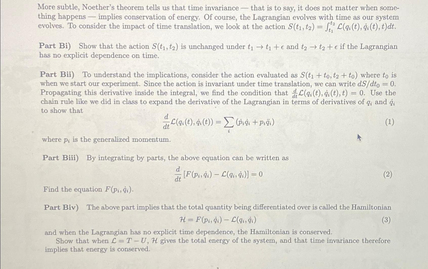 Solved More subtle, Noether's theorem tells us that time | Chegg.com