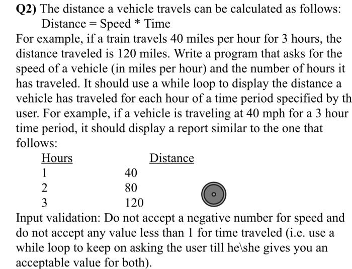 Solved Q2) The distance a vehicle travels can be calculated | Chegg.com