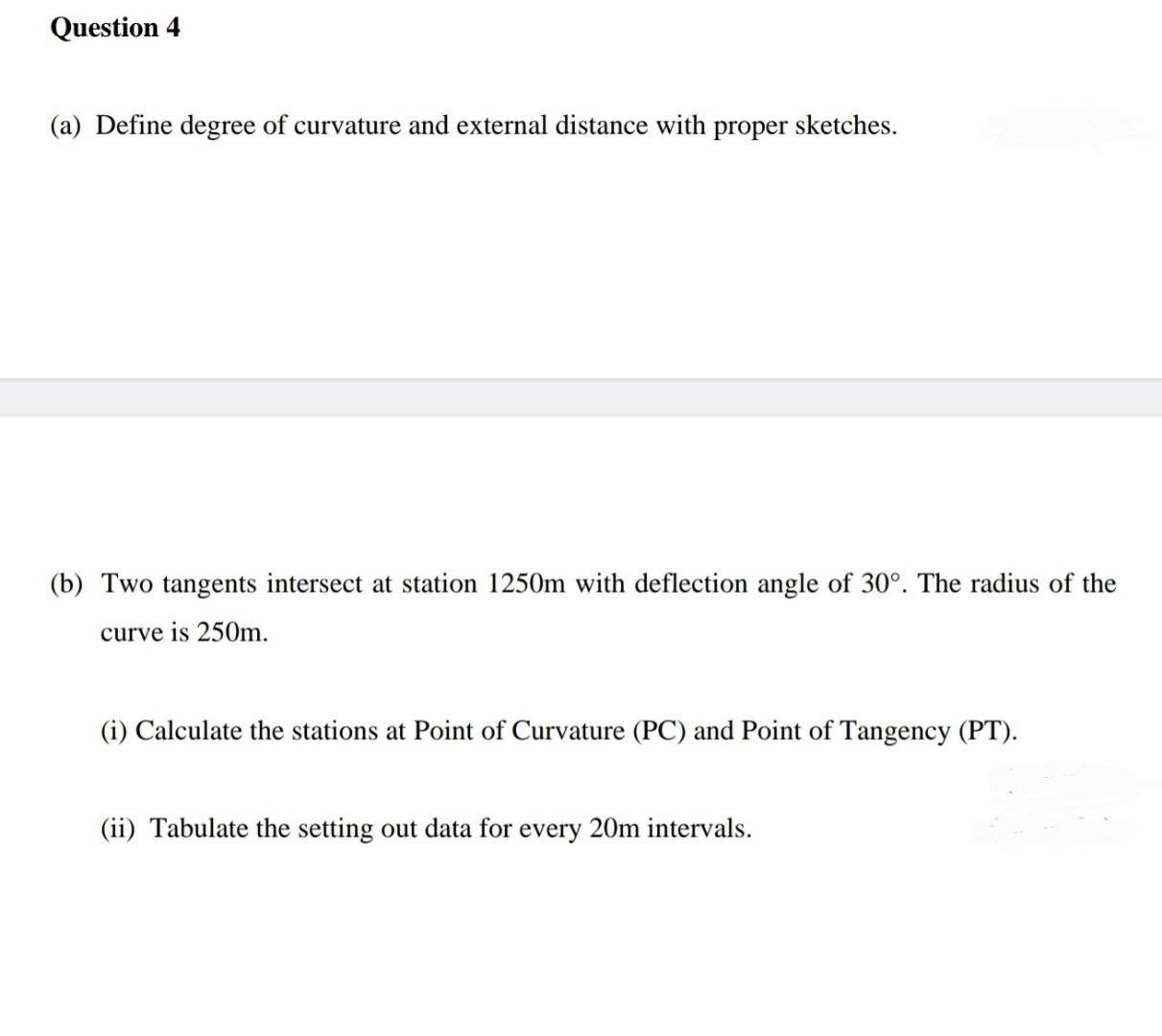 Solved (a) Define degree of curvature and external distance | Chegg.com