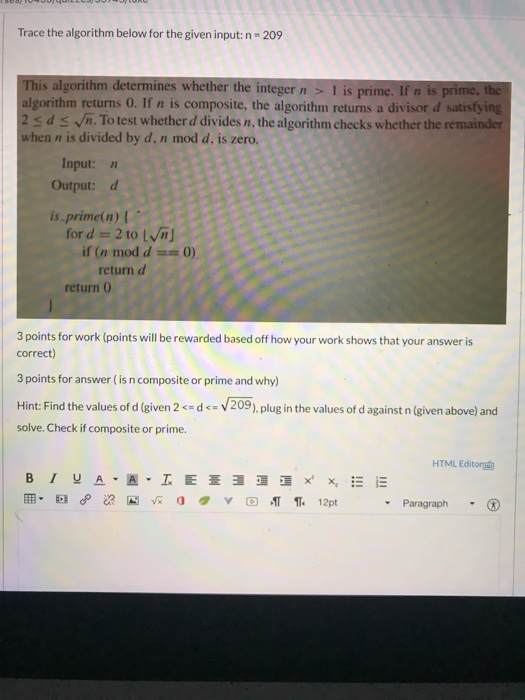 Solved Trace The Algorithm Below For The Given Inputn This 9507