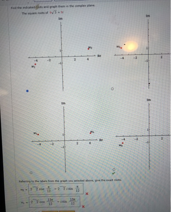 Solved Find the indicated ots and graph them in the complex | Chegg.com