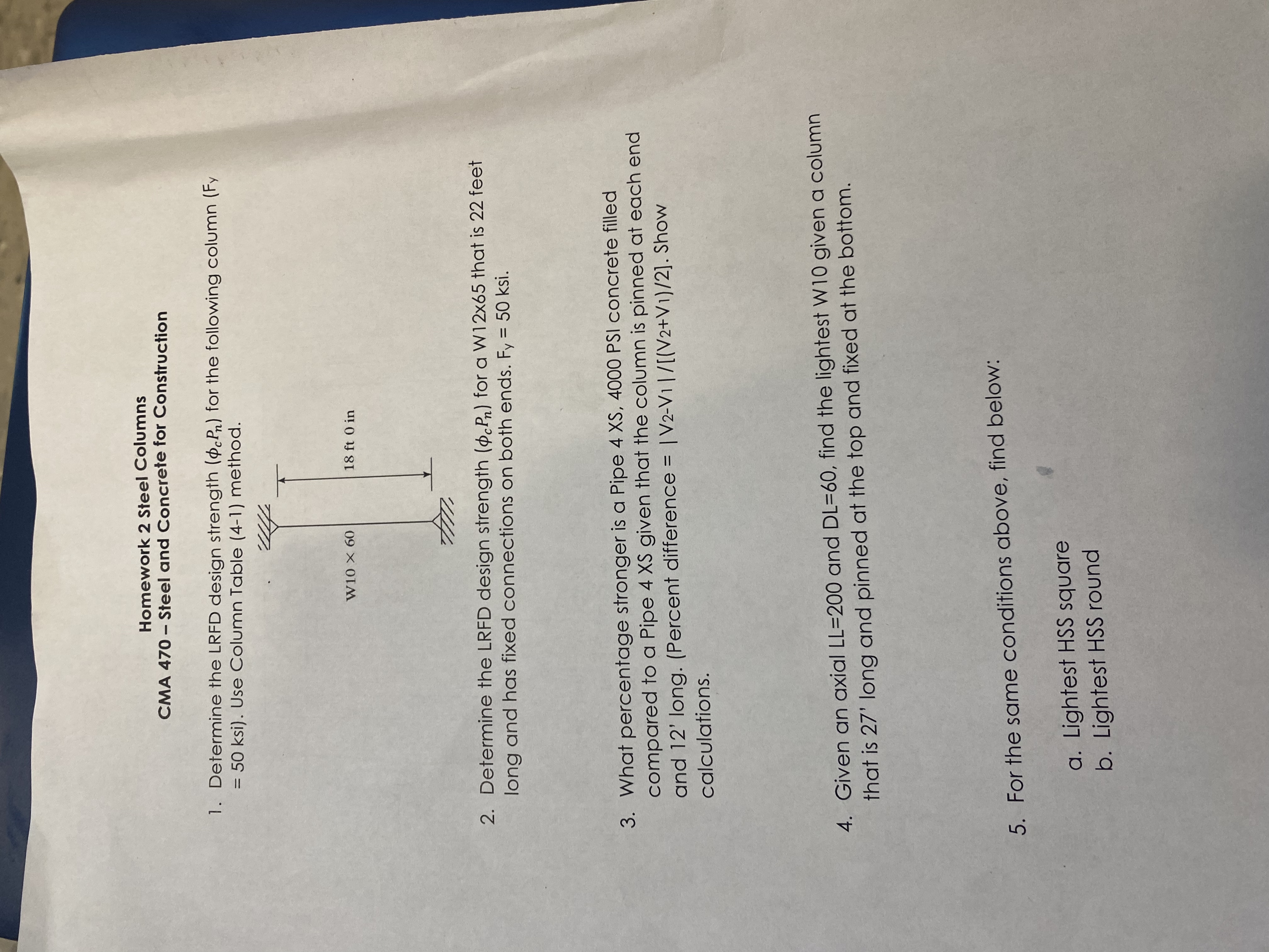 Solved 1. ﻿Determine the LRFD design strength (cPn) ﻿for the | Chegg.com