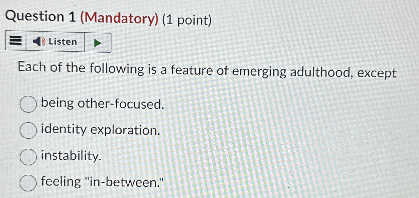 Solved Question 1 (Mandatory) (1 ﻿point)Each of the | Chegg.com