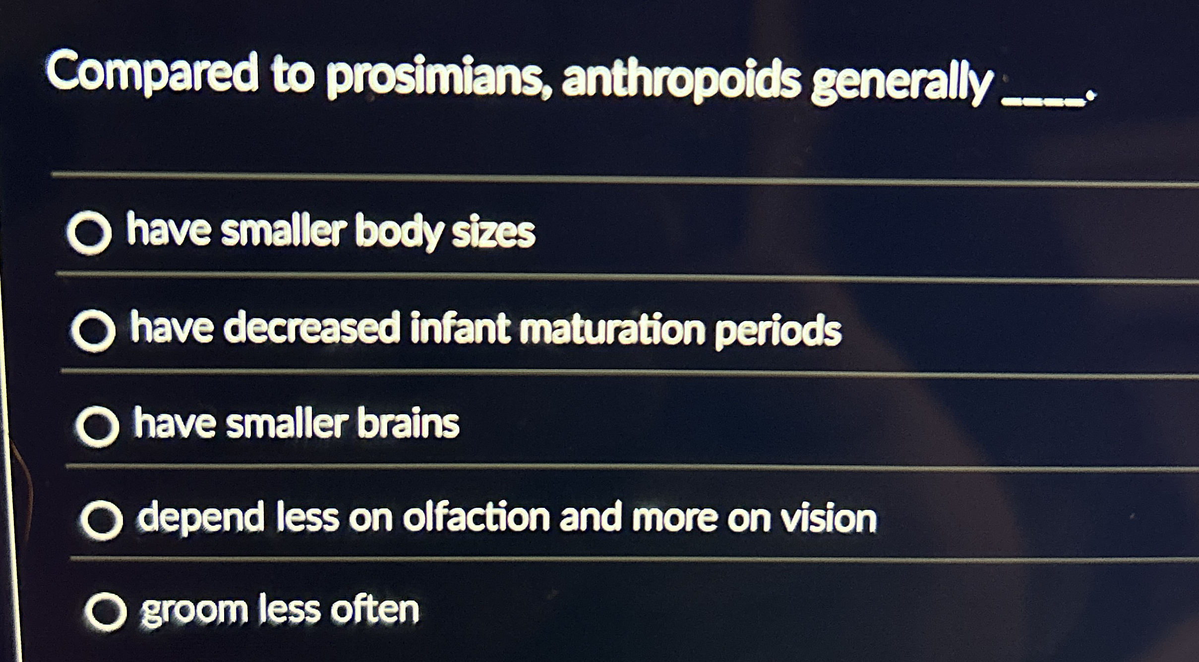 High Quality SOLUTION Compared to prosimians, anthropoids generally q ...