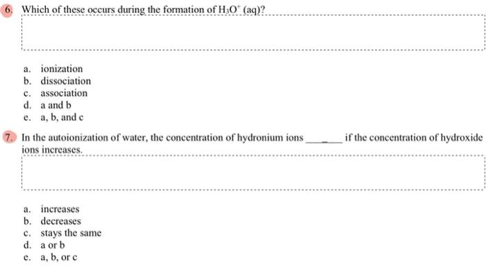 Solved 6. Which of these occurs during the formation of H:0" | Chegg.com