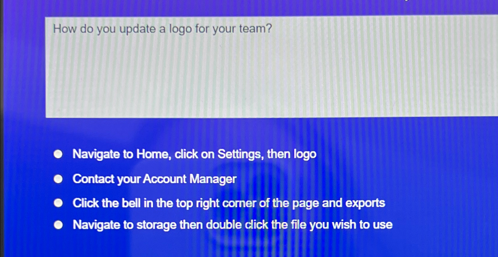 Solved How do you update a logo for your team?Navigate to | Chegg.com