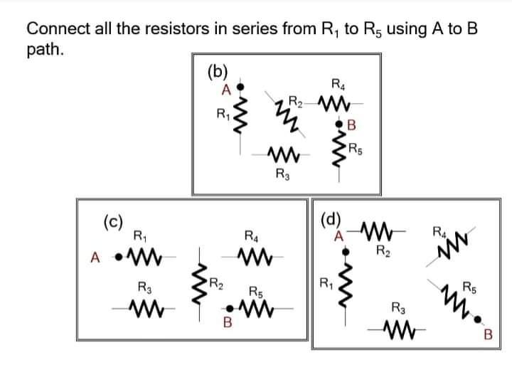 Solved Connect all the resistors in series from R, to R, | Chegg.com