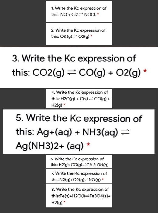 Solved 1. Write the Kc expression of this: NO + CI2 = NOCI. | Chegg.com