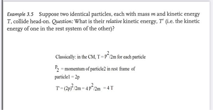 Solved Example 3.5 Suppose two identical particles, each | Chegg.com