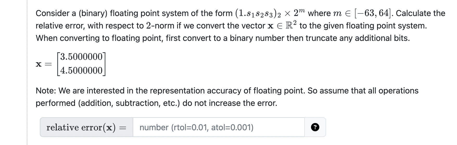 Solved Consider a (binary) ﻿floating point system of the | Chegg.com