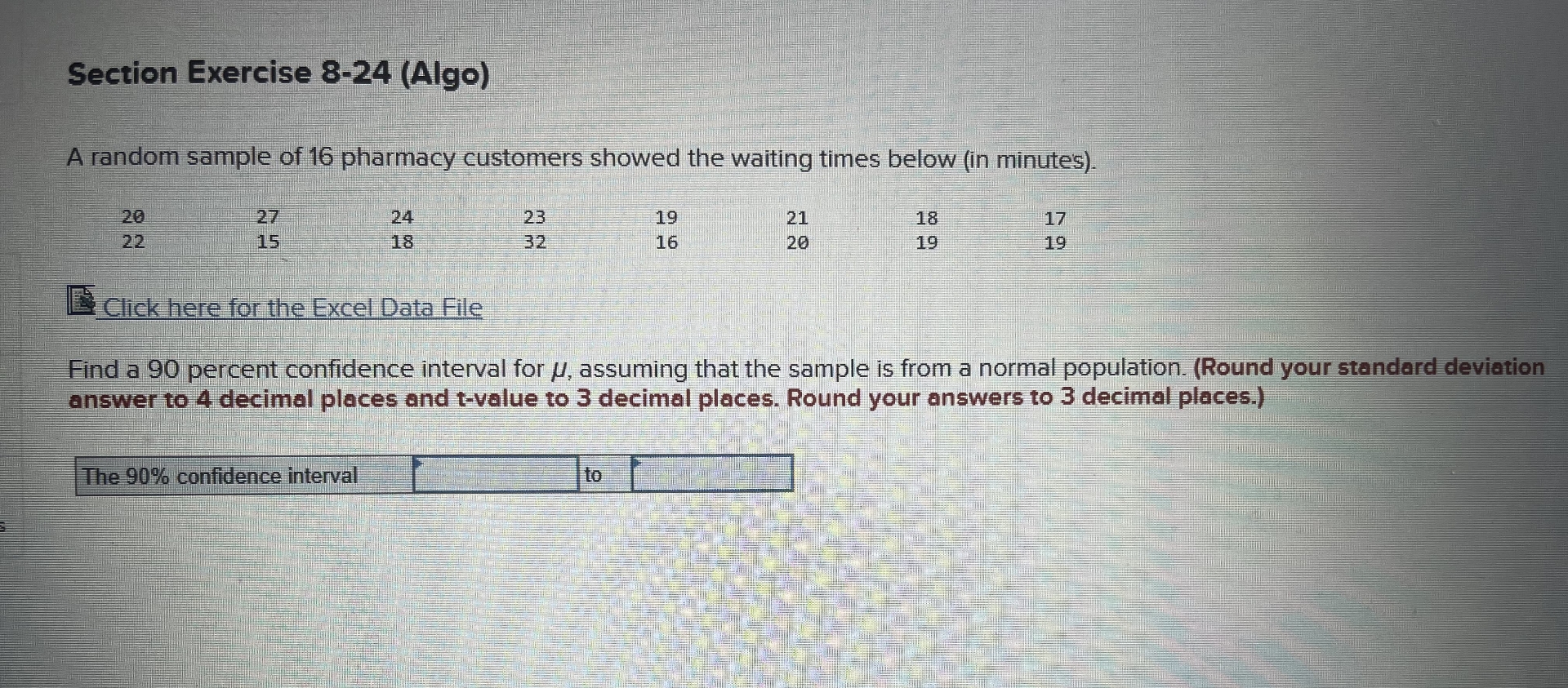 Solved Section Exercise 8-24 (Algo)A random sample of 16 | Chegg.com