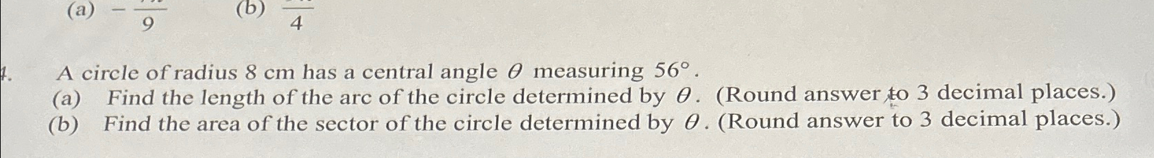 Solved A circle of radius 8cm ﻿has a central angle θ | Chegg.com