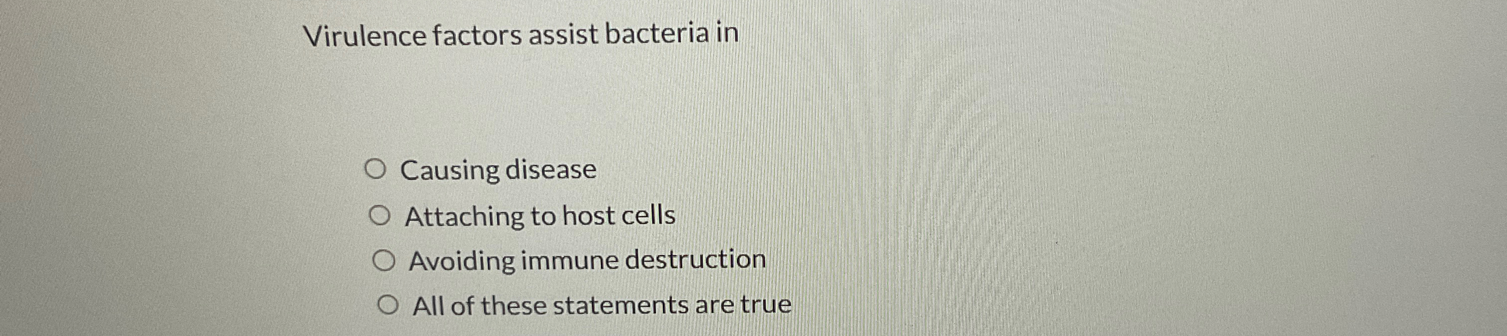 Solved Virulence factors assist bacteria inCausing | Chegg.com