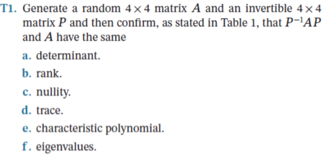 Solved Generate a random 4×4 ﻿matrix A and an invertible 4×4 | Chegg.com
