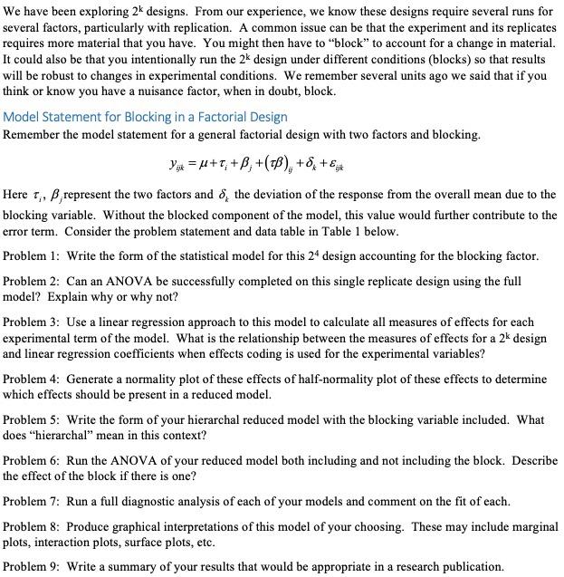 Solved We have been exploring 2k designs. From our | Chegg.com