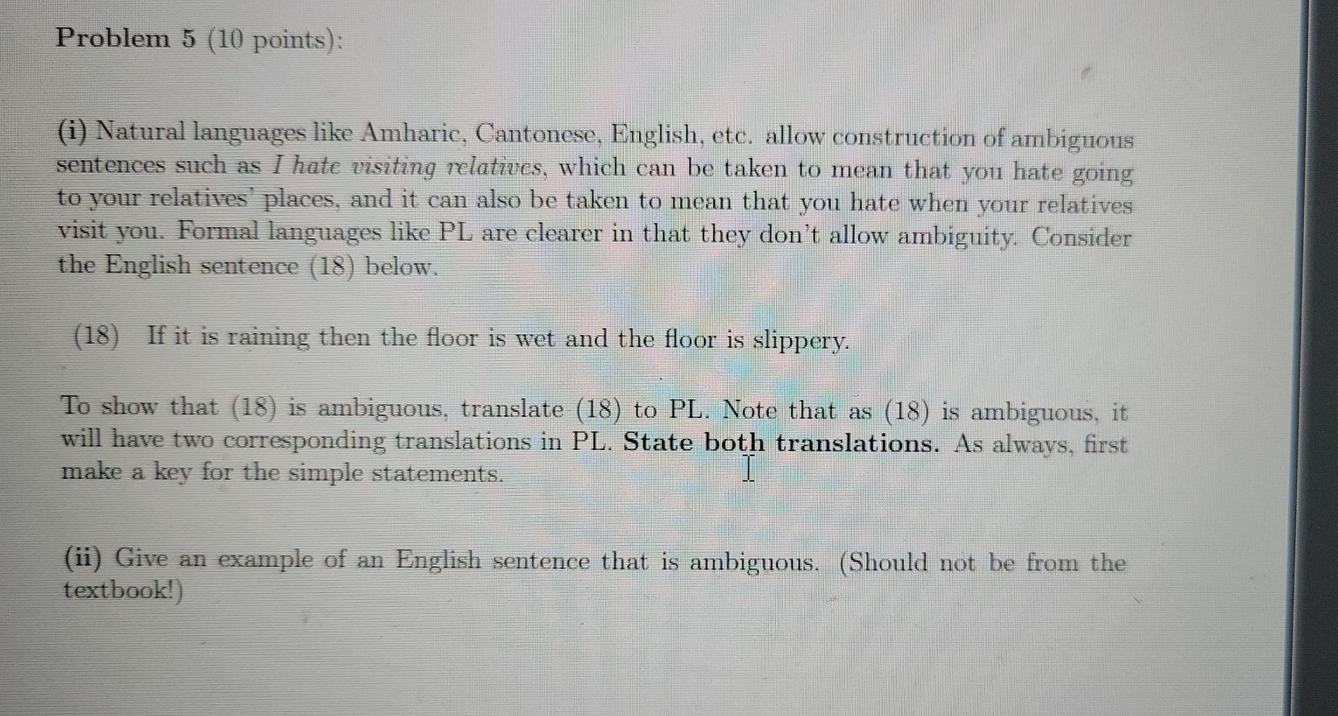Problem 5 (10 points): (i) Natural languages like | Chegg.com