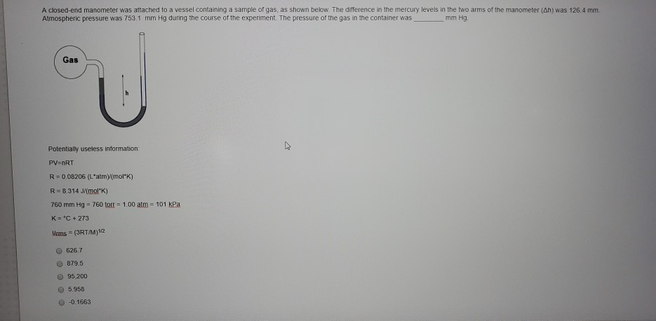 Solved A closed-end manometer was attached to a vessel | Chegg.com