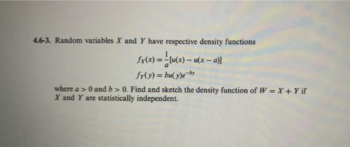 Solved 4.6-3. Random variables X and Y have respective | Chegg.com