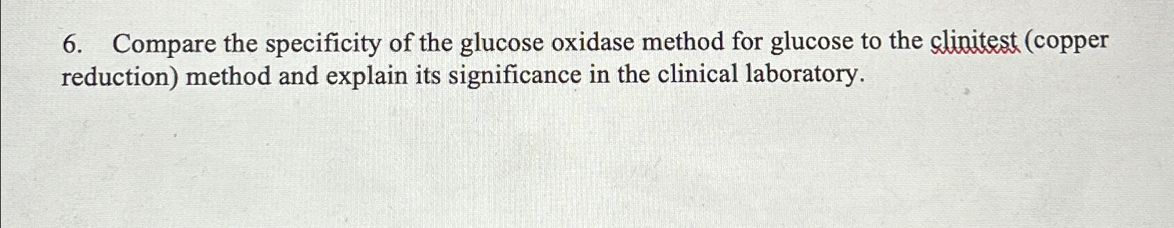 Solved Compare the specificity of the glucose oxidase method | Chegg.com