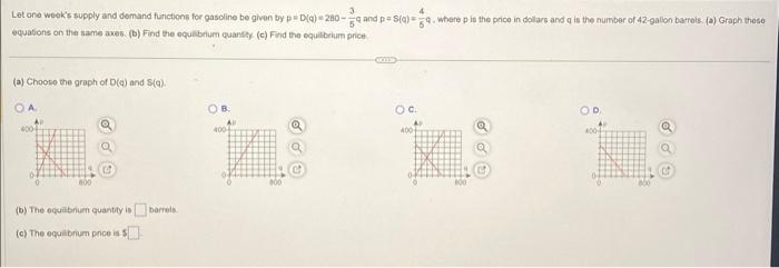 Solved Let one week's supply and demand functions for | Chegg.com