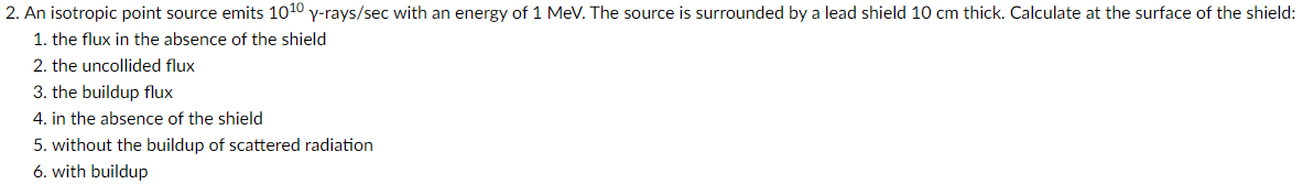 Solved An isotropic point source emits 1010γ-rays ?sec ﻿with | Chegg.com