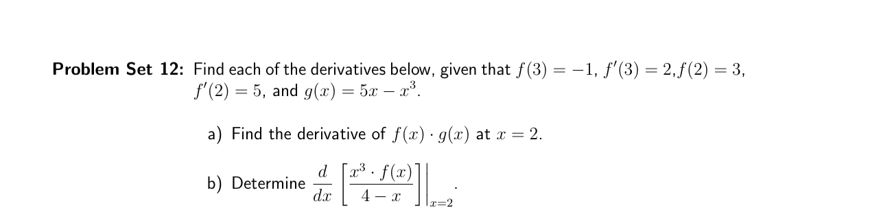 Solved Problem Set 12: Find each of the derivatives below, | Chegg.com
