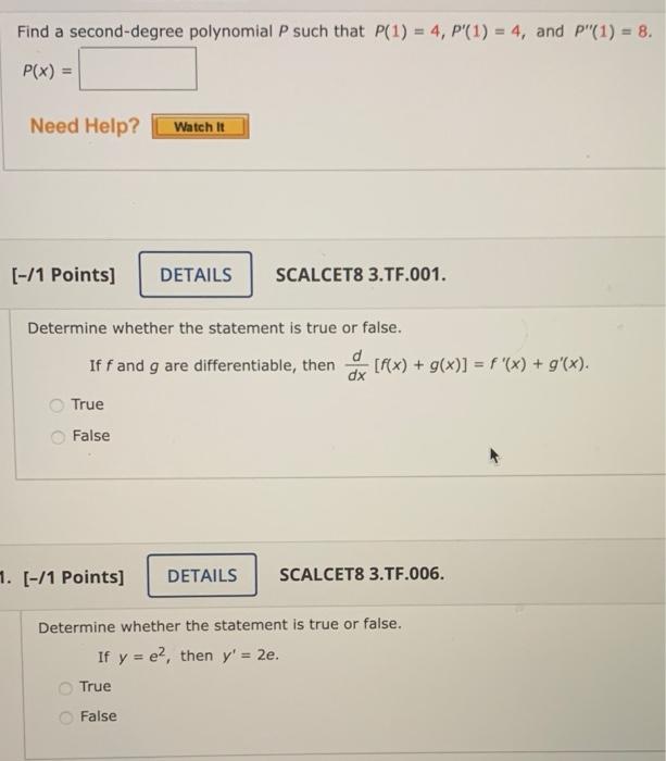 Solved Find a second-degree polynomial P such that P(1) = 4, | Chegg.com