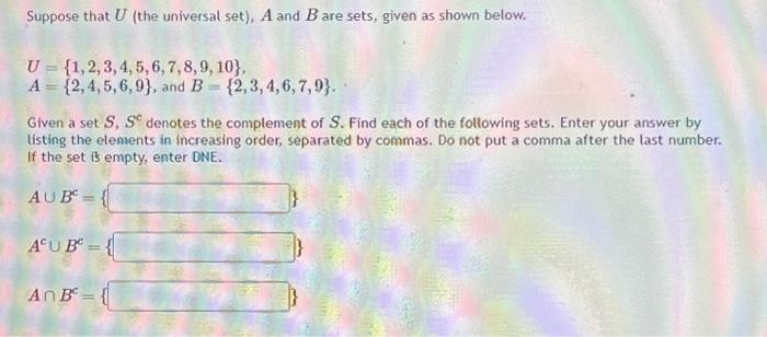 Solved Suppose that U (the universal set), A and B are sets, | Chegg.com