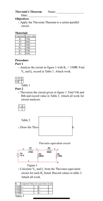 Solved Thevenin's Theorem Name: Date: Objectives 1. Apply | Chegg.com