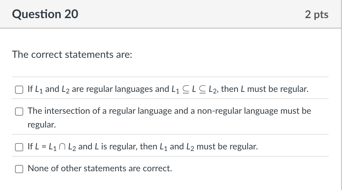 Solved Question 20The correct statements are:If L1 ﻿and L2 | Chegg.com