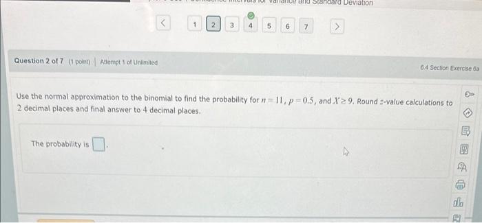 Solved Use the normal approximation to the binomial to find | Chegg.com