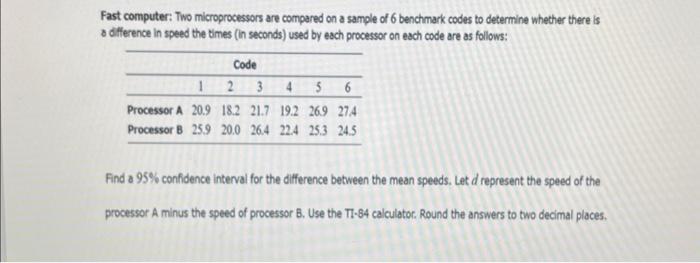 Solved Fast computer: Two microprocessors are compared on a | Chegg.com