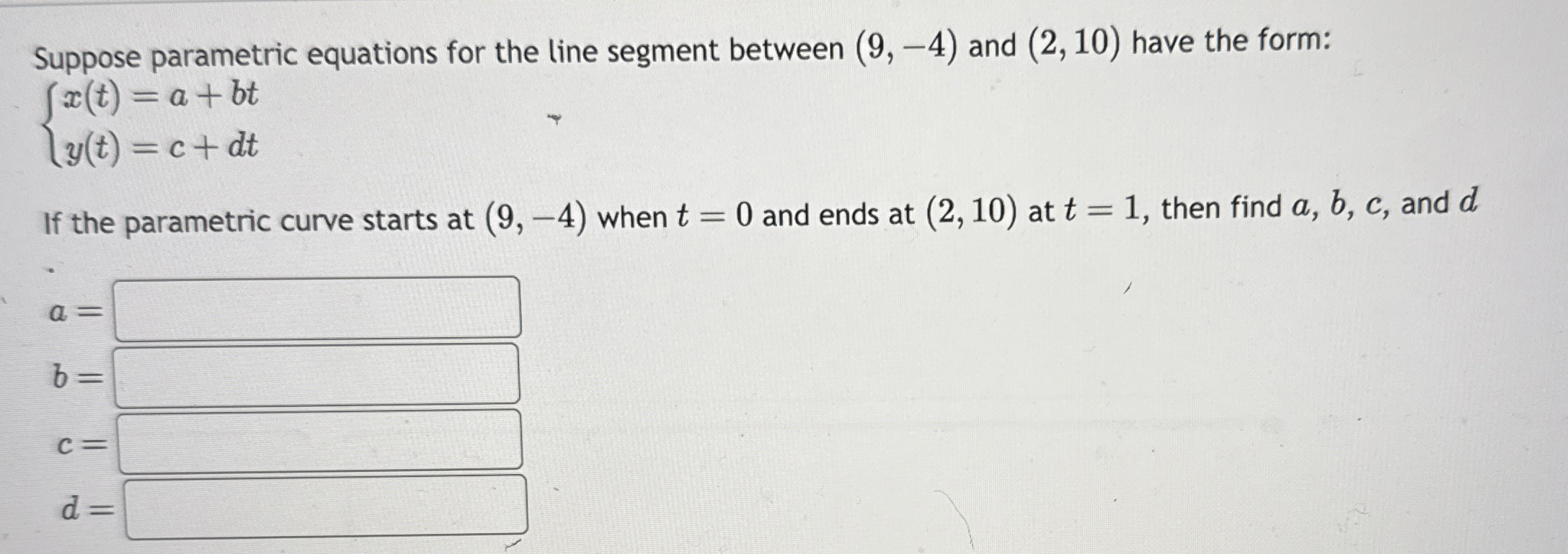 Solved Suppose parametric equations for the line segment | Chegg.com