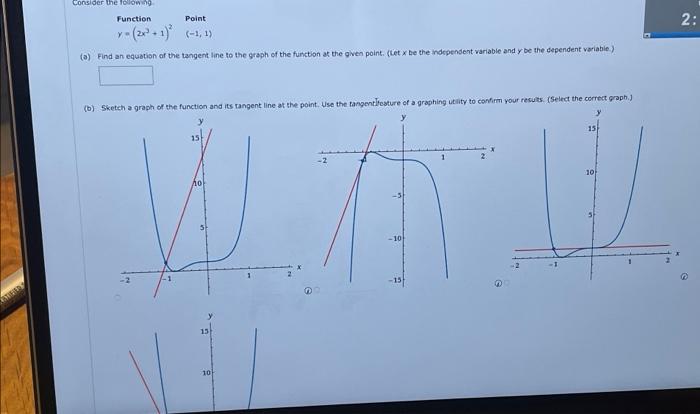 Solved Consider the foldow ing Function y=(2x3+1)2 Point | Chegg.com