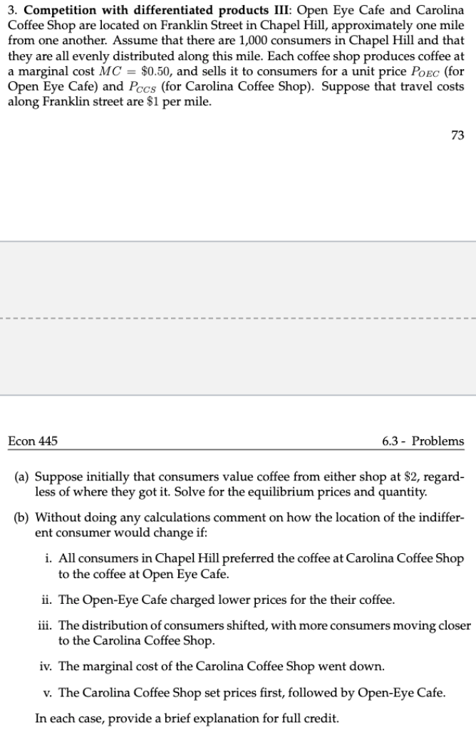 Solved (a) ﻿Suppose initially that consumers value coffee | Chegg.com