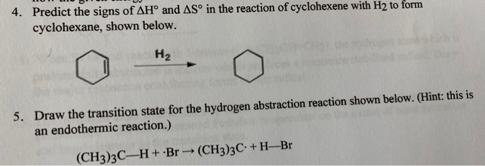 Solved 4. Predict the signs of AHⓇ and AS in the reaction of | Chegg.com