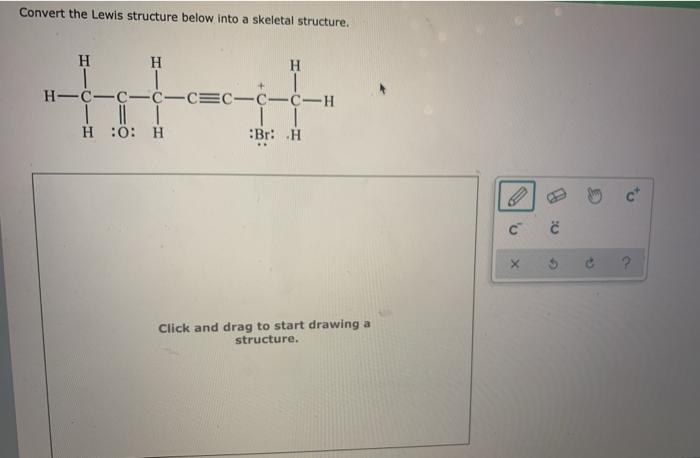 Solved Convert the Lewis structure below into a skeletal | Chegg.com