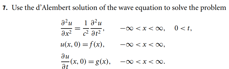 Solved Use the d'Alembert solution of the wave equation to | Chegg.com