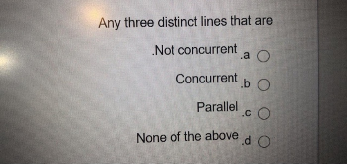 Solved Any Three Distinct Lines That Are Not Concurrent A