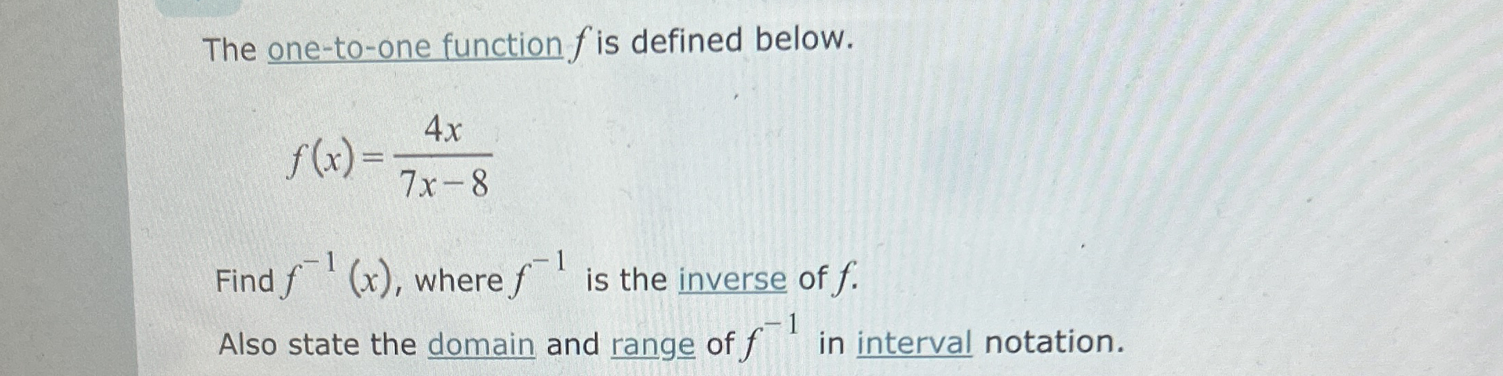 Solved The one-to-one function f ﻿is defined | Chegg.com